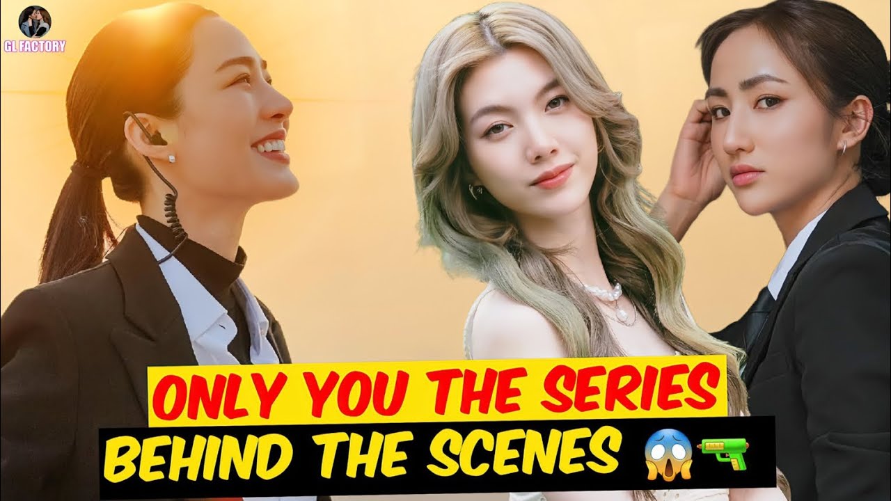 Official Pilot เพียงเธอ | Only You The Series | Behind the scenes | GL FACTORY #lingorm #OnlyYou ...