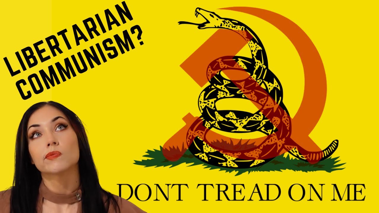 What Is Libertarian Communism? - YouTube