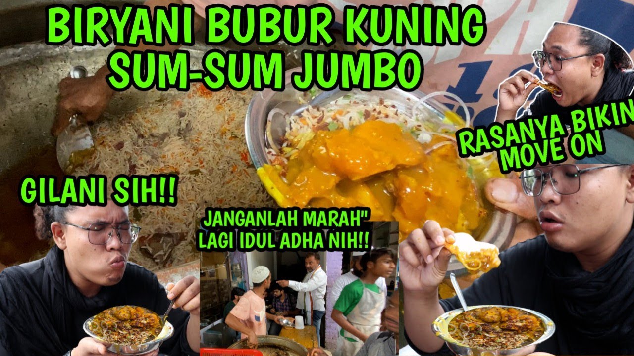 BIRYANI HALIM TULANG SUM-SUM JUMBO, EDISI IDUL ADHA YANG ANTRI LUAR ...