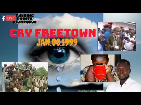 CRY FREETOWN JAN.6.1999 - YouTube