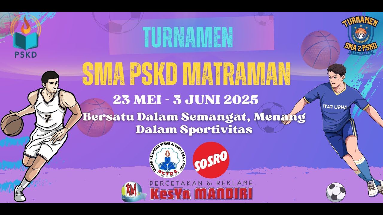 (LAST DAY) TURNAMEN SMA PSKD MATRAMAN - YouTube