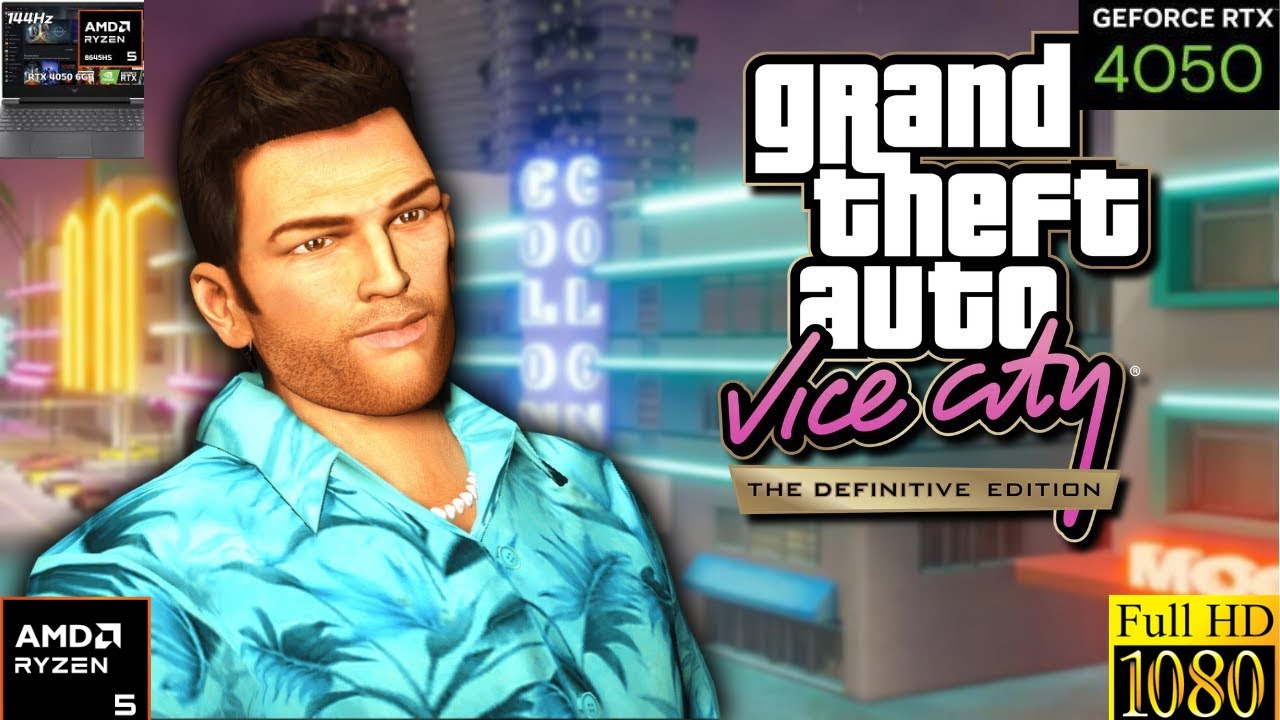 Grand Theft Auto: Vice City -The Definitive EditionTest On HP Victus 15 ...