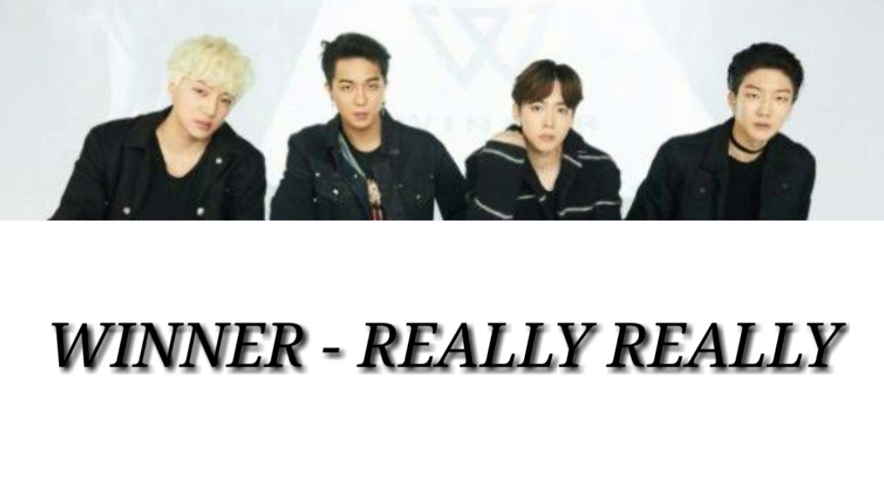 WINNER - REALLY REALLY(Easy lyrics) - YouTube