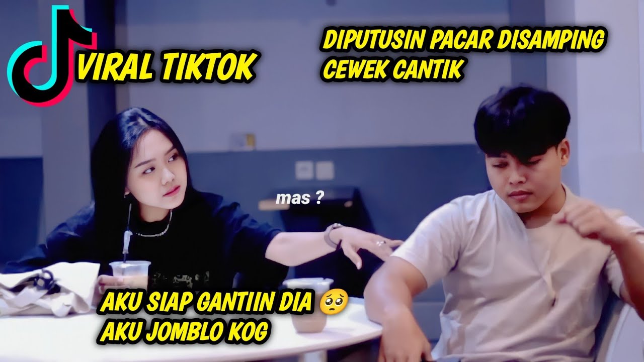COWOK INI DIPUTUSIN PACAR DISAMPING CAEWEK CANTIK BIKIN IKUT SEDIH ...