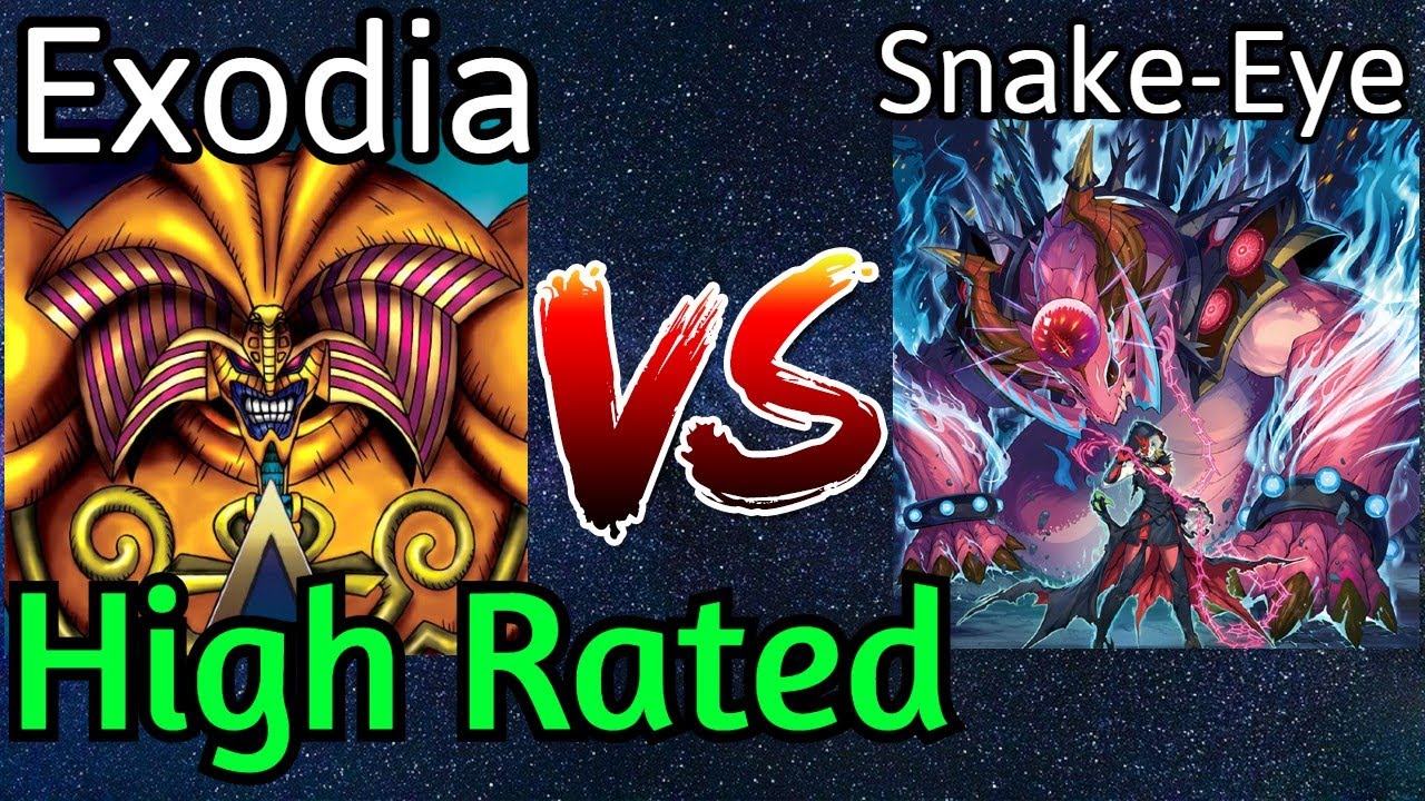 Exodia Vs Snake-Eye Fiendsmith High Rated DB Yu-Gi-Oh! - YouTube
