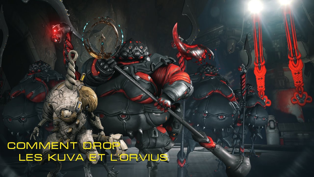warframe : comment drop les kuva ? et les partie de l'orvius? - YouTube
