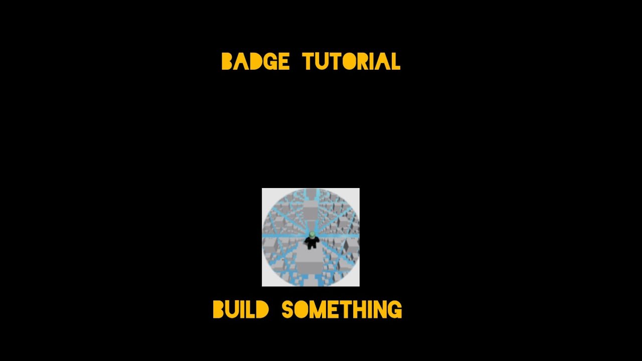 Now to get **Build something** badge in**Clone Youself** - YouTube