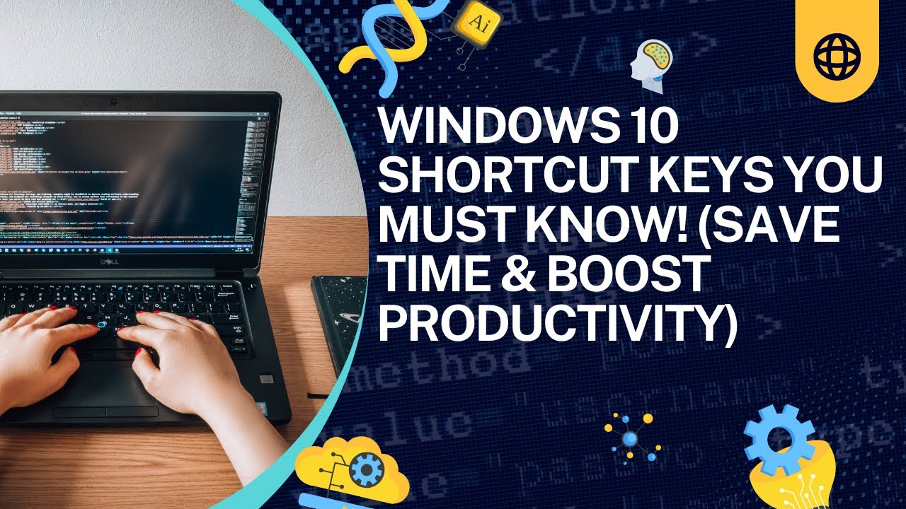 Top 50+ Windows 10 Shortcut Keys You MUST Know! (Save Time & Boost ...