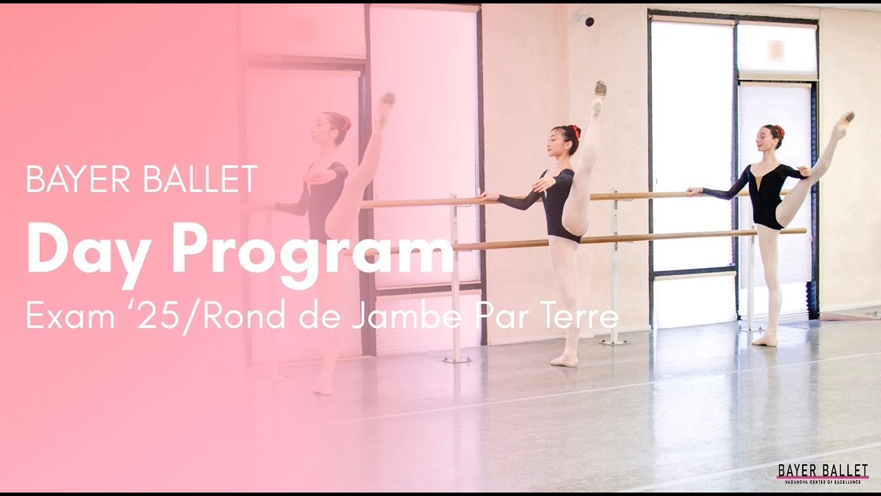 Bayer Ballet | Day Program | Exam '25 | Rond de Jambe Parter - YouTube