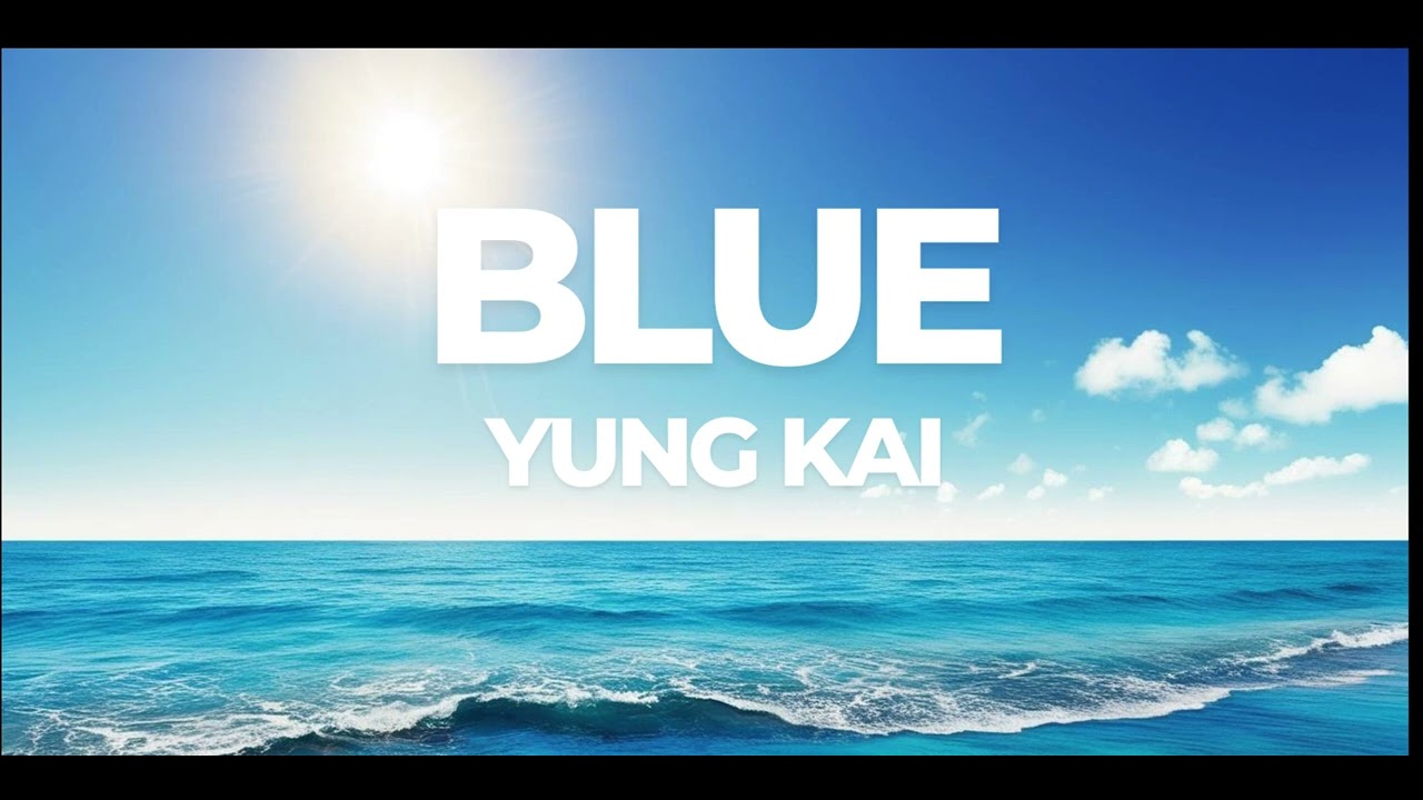 Yung Kai - Blue (Loop Video) - YouTube
