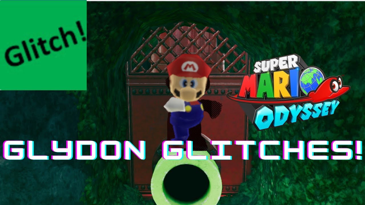 Super Mario Odyssey Glydon Glitches Part 2! - YouTube