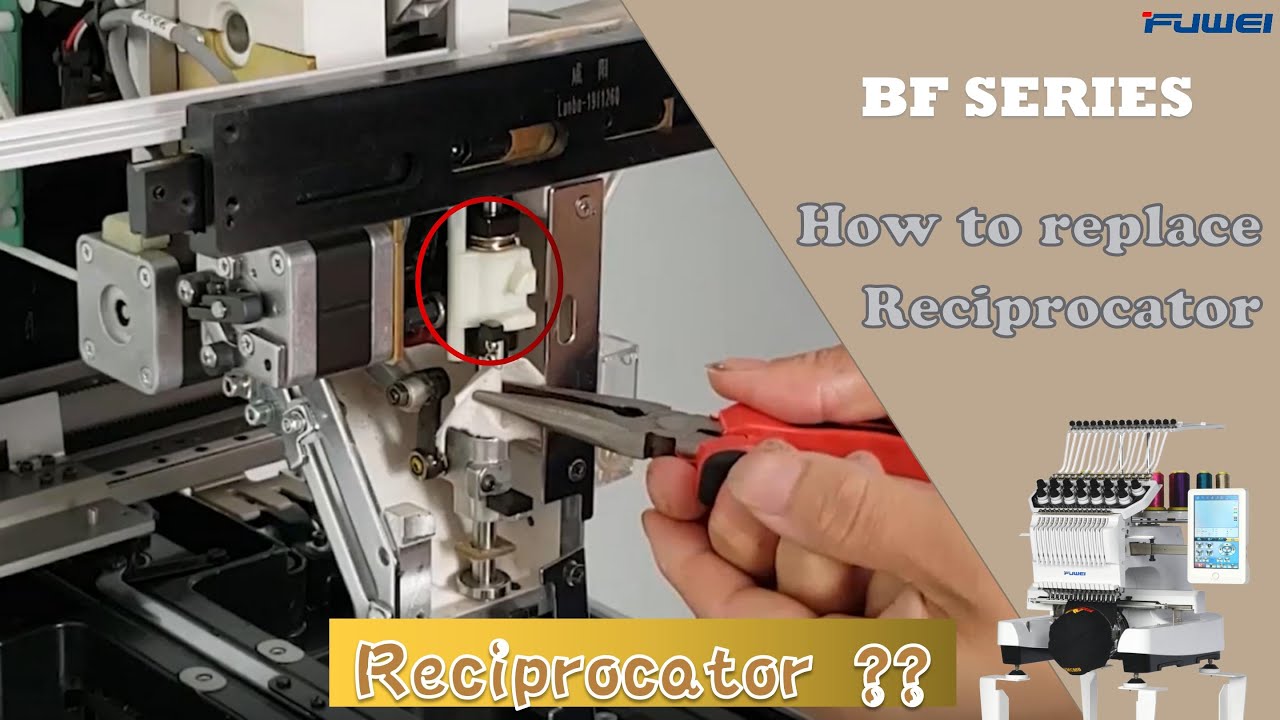 【FUWEI EMB】BF-1500 How to replace Reciprocator- FUWEI HOME USED ...