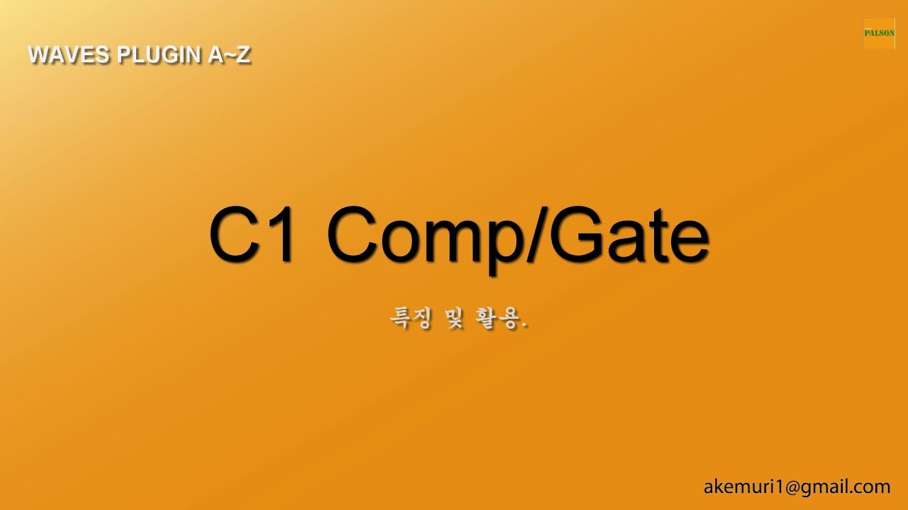WAVES Plugin A~Z Tutorial & Mixing Tip:05(C1 Comp/Gate) - YouTube