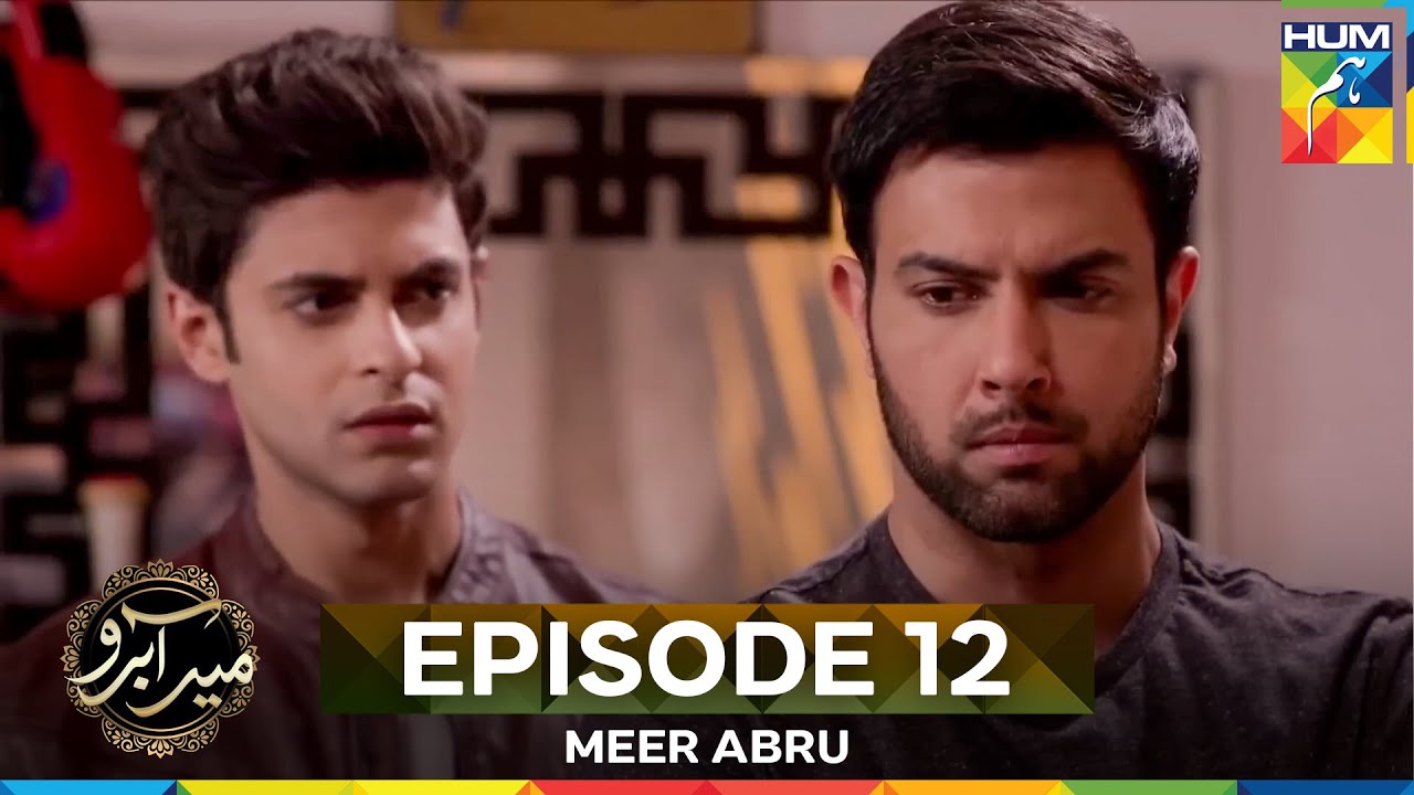 Meer Abru Episode 12 - YouTube