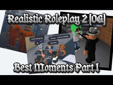 Realistic Roleplay 2 (OG) - My Best Moments 2025 [Part 1] - YouTube