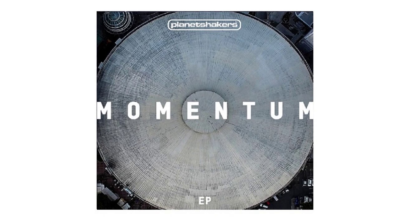 Planetshakers | EP Momentum (Live in Manila) 2016 (Album Completo ...