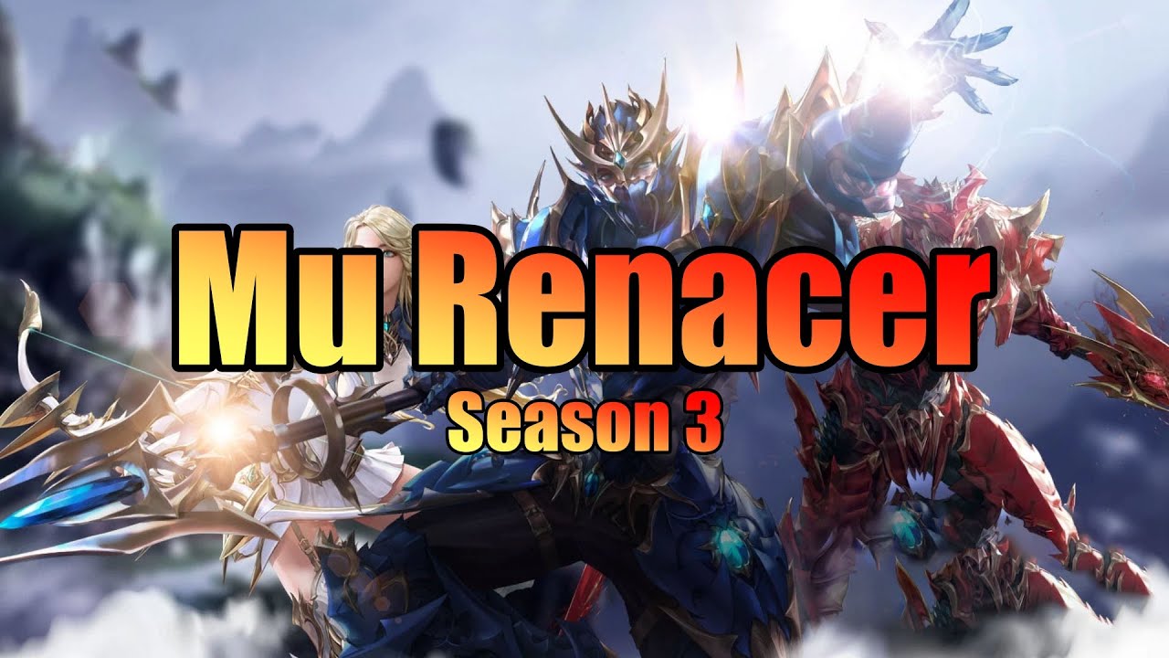 Mu Renacer ( Reborn ) Season 3 | Exp x9999 MU Online | MerlanTV - YouTube