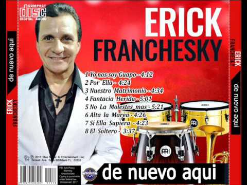 YO NO SOY GUAPO - ERICK FRANCHESKY - YouTube