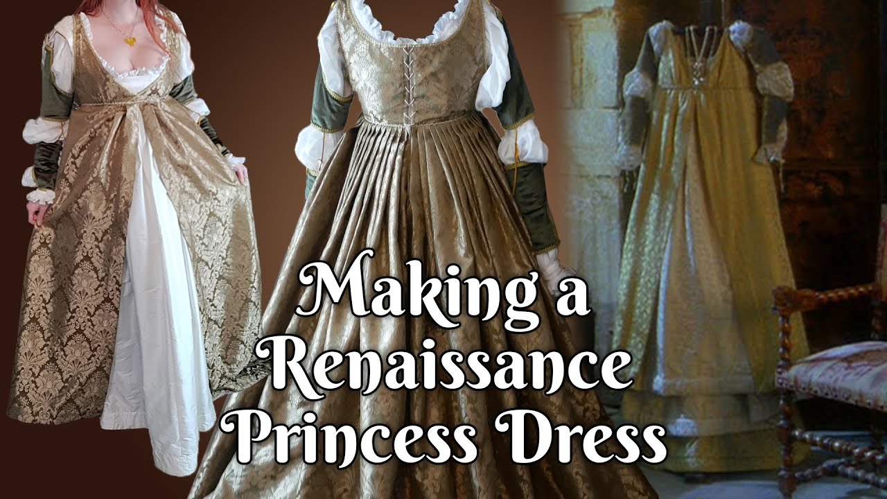 I Make a Historical Princess Dress | Ever After Italian Renaissance ...