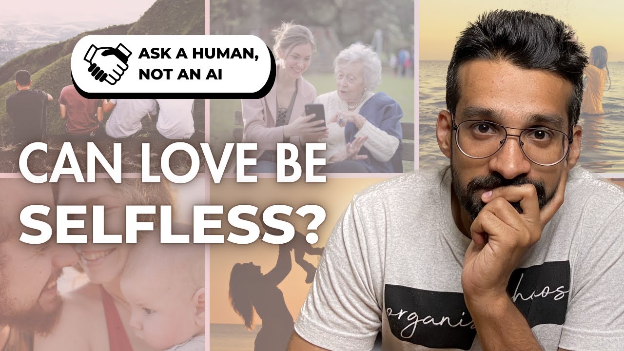 The SECRET to Selfless Love: A 4-Step Message to Improve ALL Your ...