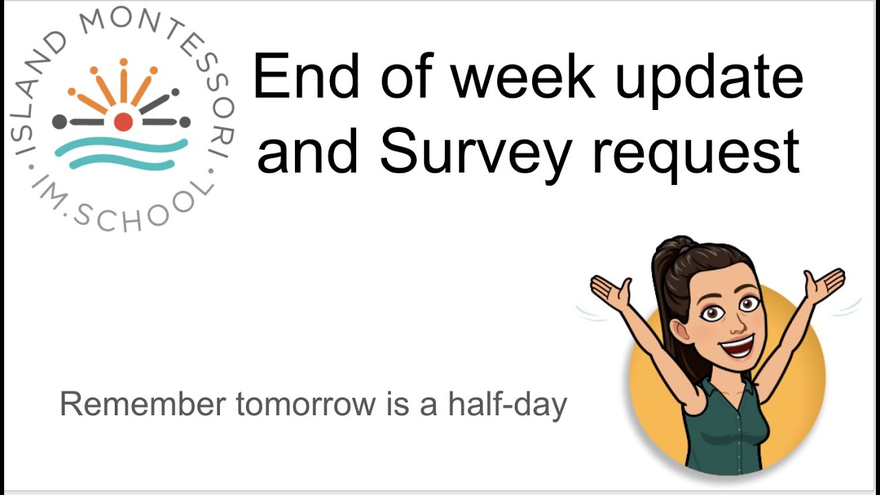 End of week update and survey request - YouTube