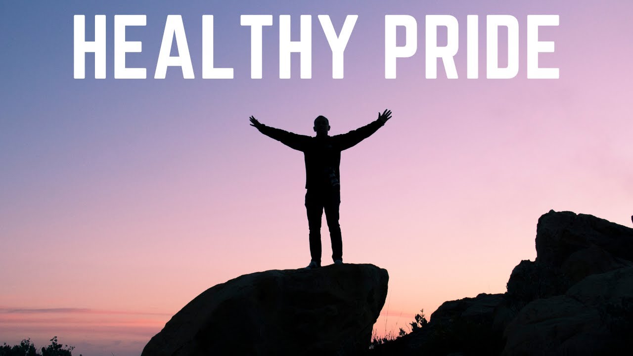 Healthy Pride [Day 648] - YouTube