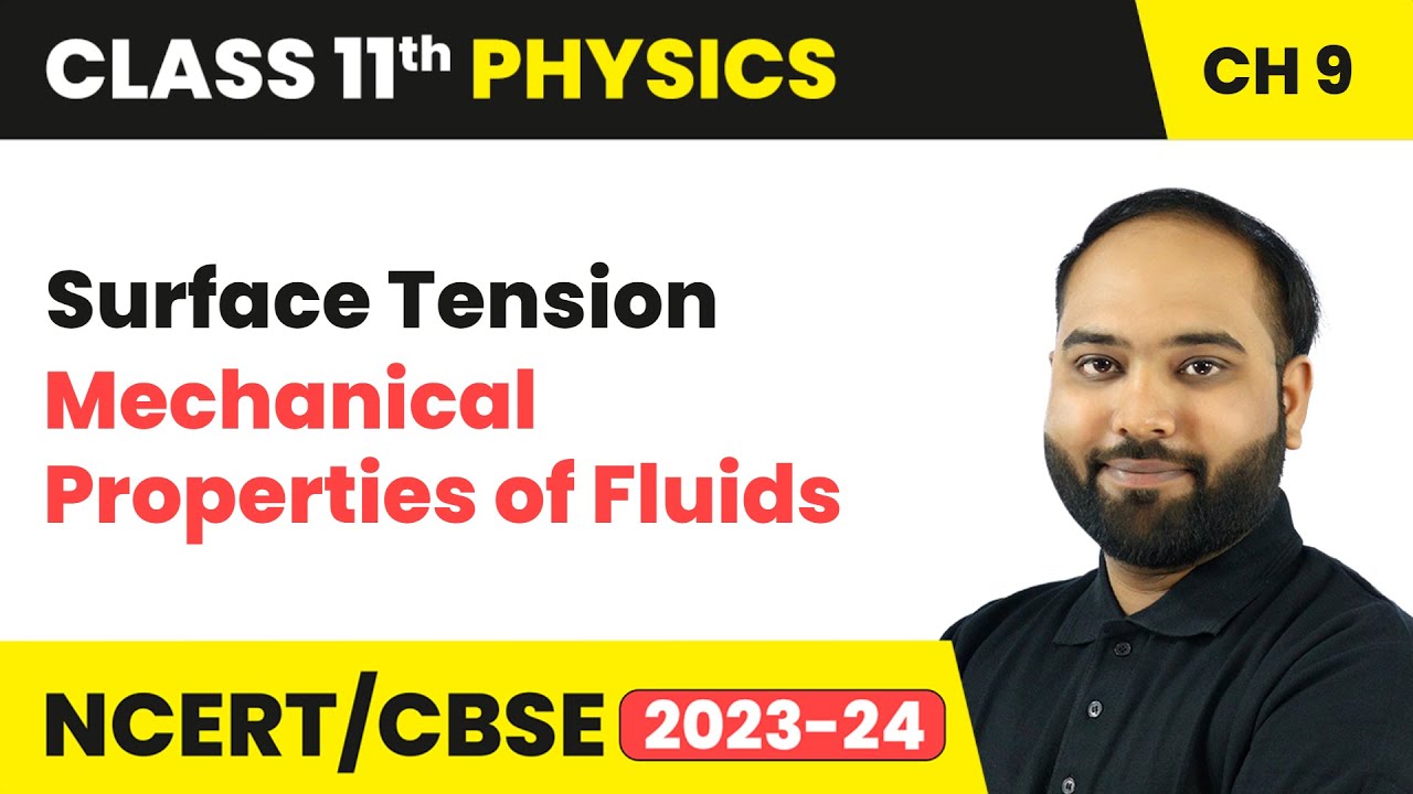 Surface Tension - Mechanical Properties of Fluids | Class 11 Physics ...