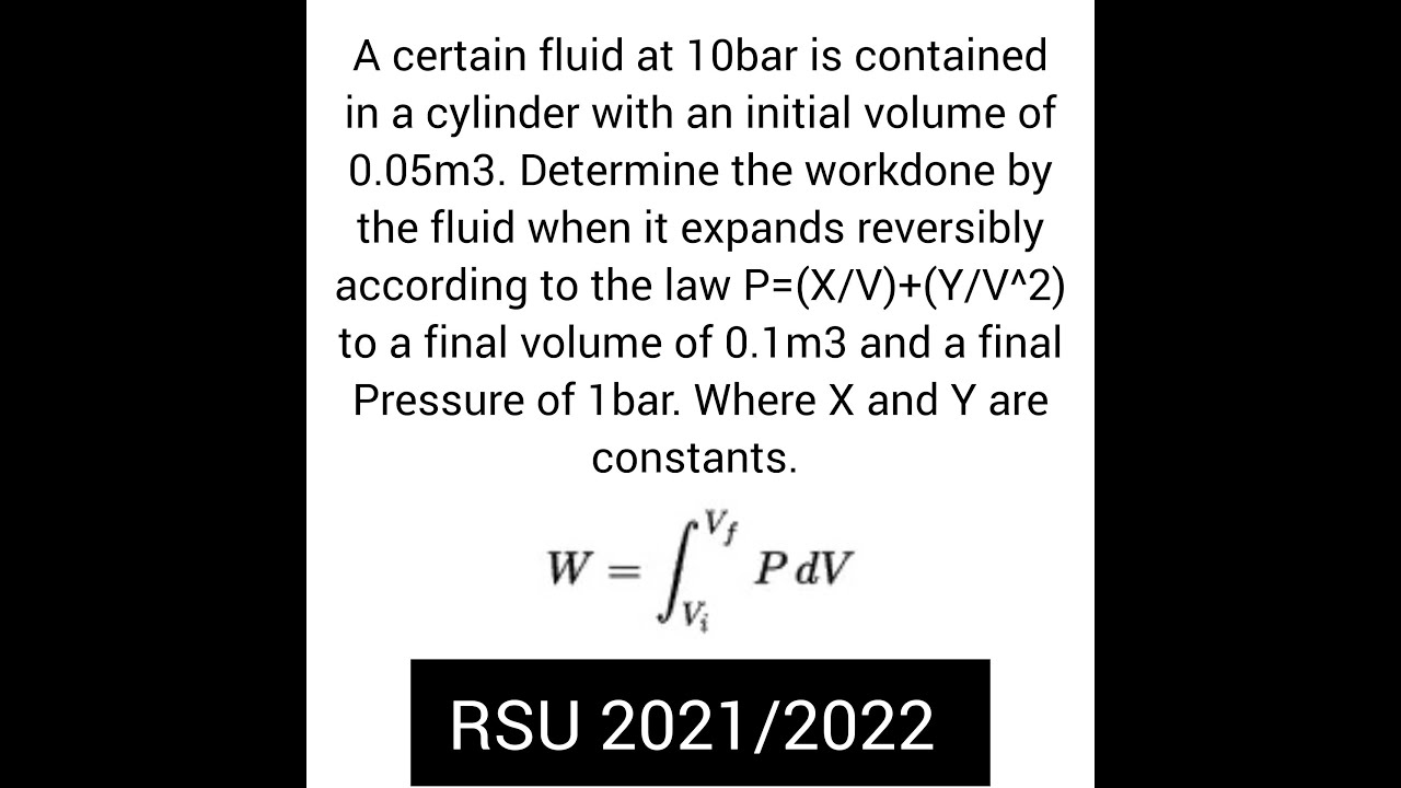 How To Calculate Workdone By A Fluid Via A Simultaneous Law Pxv Y 4772