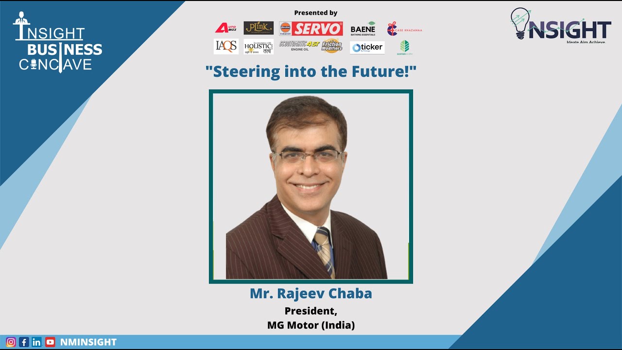 Segment 1 - In conversation with Mr. Rajeev Chaba in Insight's Business ...