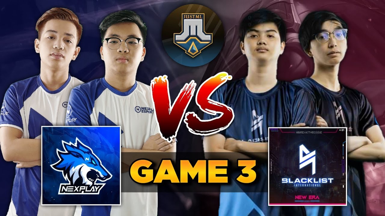 NEXPLAY SOLID VS BLACKLIST INTERNATIONAL [GAME 3] JUST ML CUP DAY 5 BO3 ...