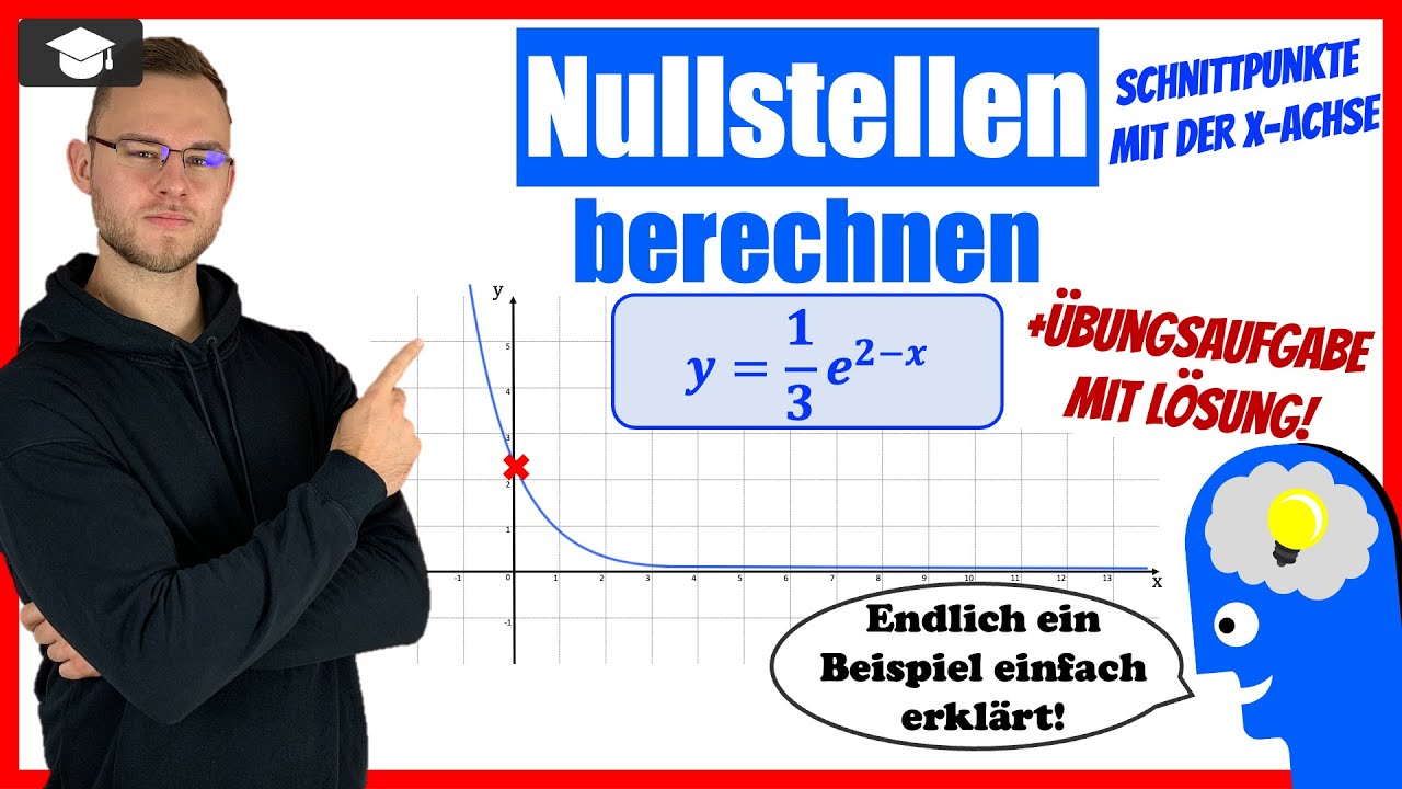 e Funktion Nullstellen berechnen Beispiel einfach erklärt - YouTube