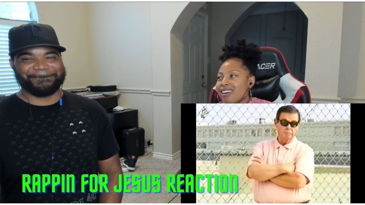Rappin' for Jesus (Reaction) - YouTube