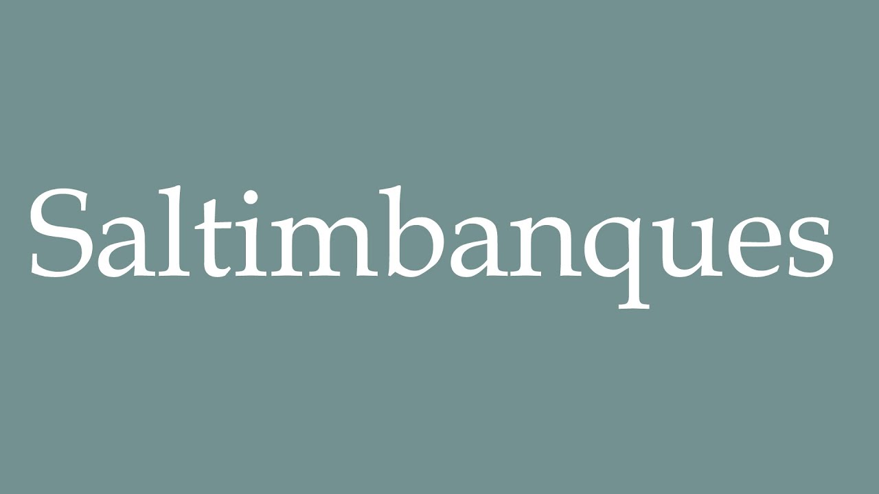 How to Pronounce ''Saltimbanques'' (Acrobats) Correctly in French - YouTube