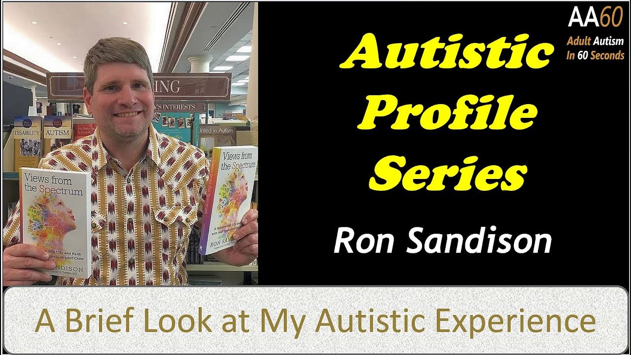 Autistic Profile Series 05 - Ron Sandison #actuallyautistic #autism ...