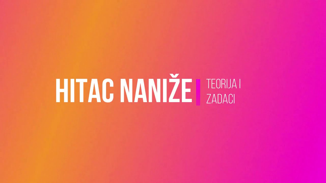 VII razred - Hitac naniže - YouTube