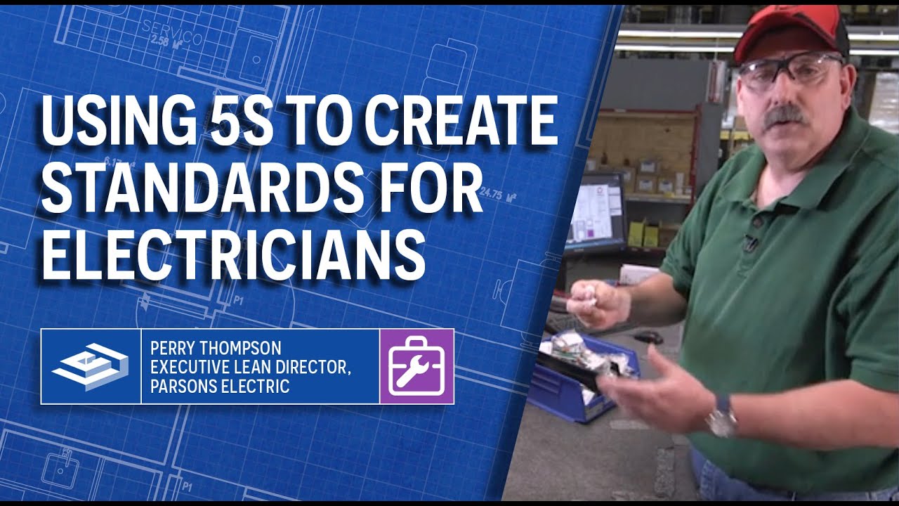 Using #5S to Create Standards for #Electricians - YouTube