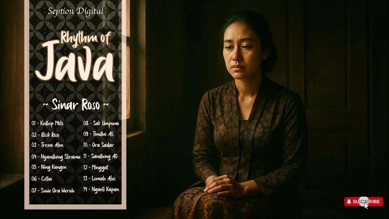 Rhythm of Java | Sinar Roso | Lagu Jawa Full Album | Javanese ...
