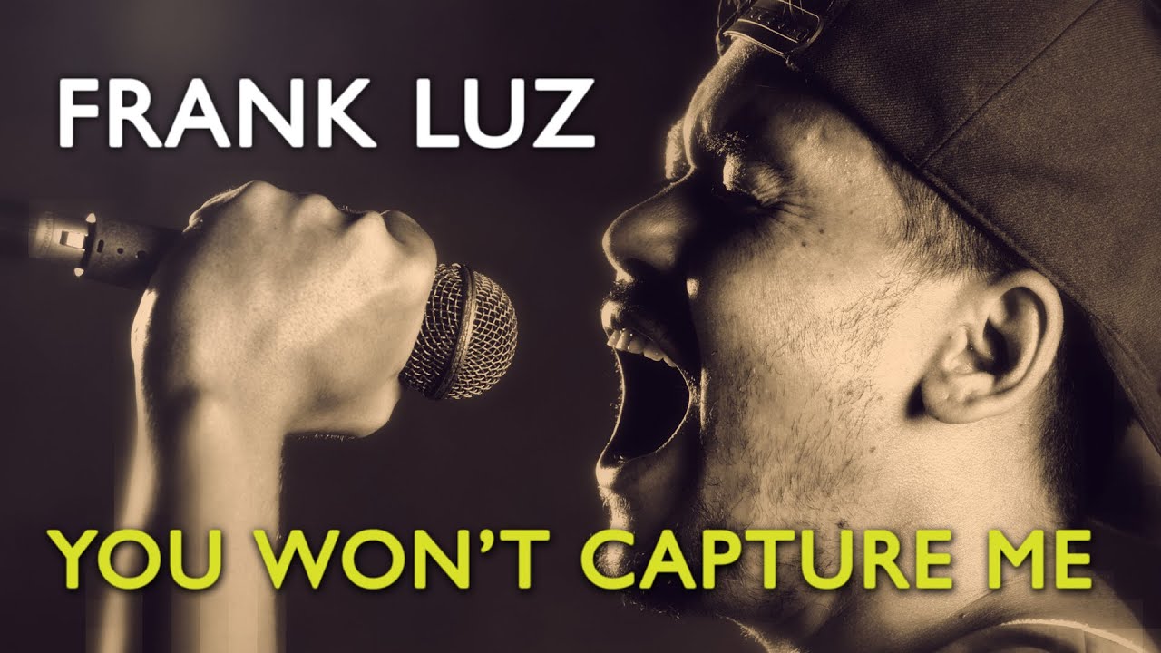Frank Luz - You Won't Capture Me (CDEP) - new 2020 ! - YouTube