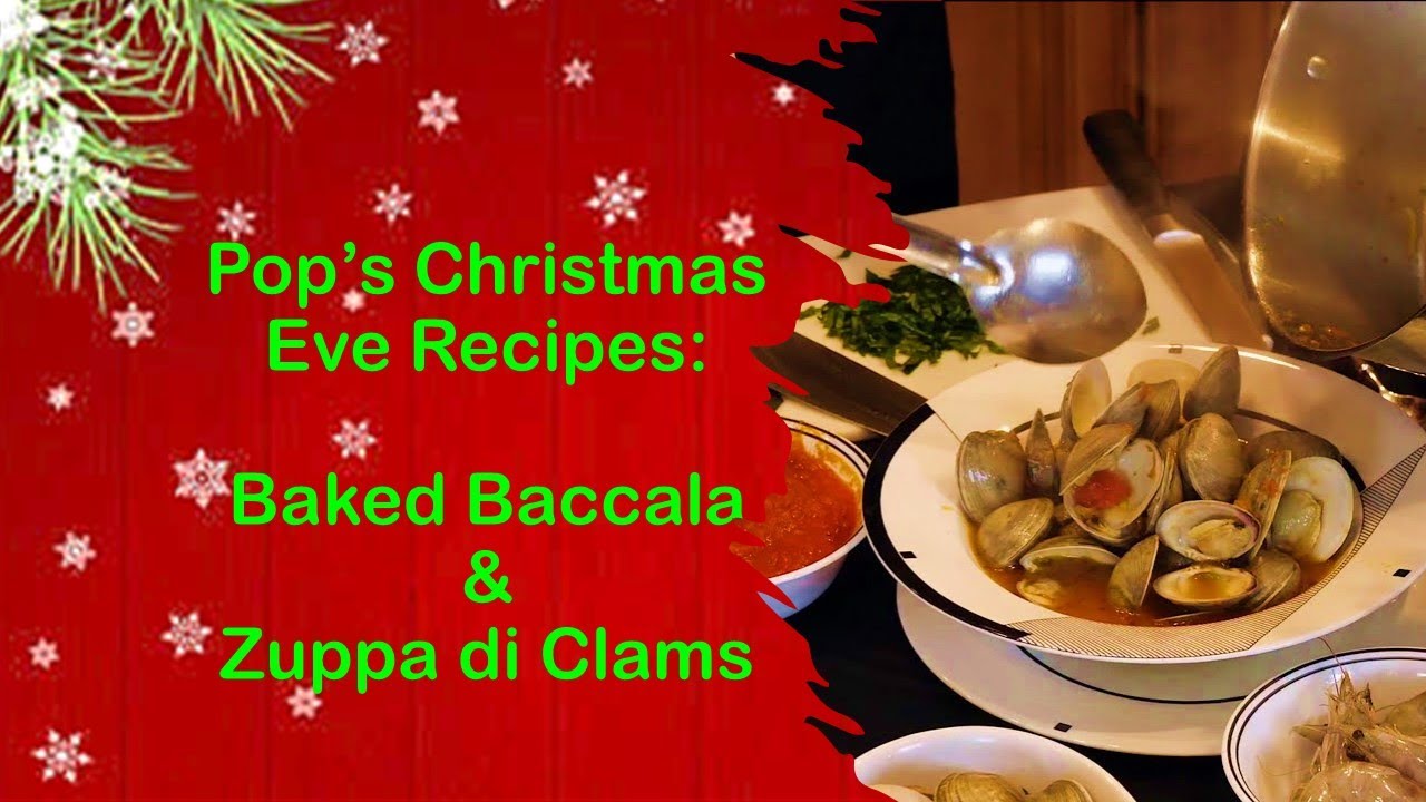 Christmas Eve: Pop's Baccala & Zuppa di Clams E7 - YouTube