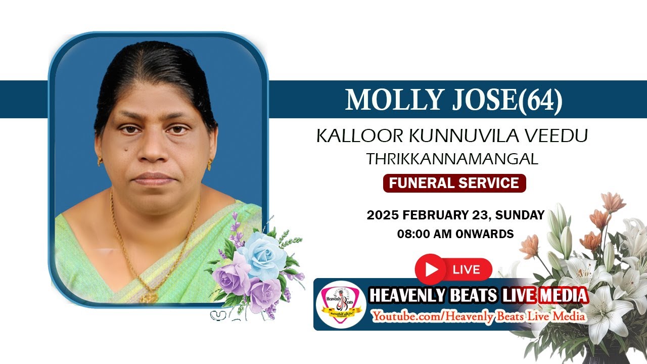 MOLLY JOSE(64) || FUNERAL SERVICE ON : HEAVENLY BEATS LIVE MEDIA - YouTube