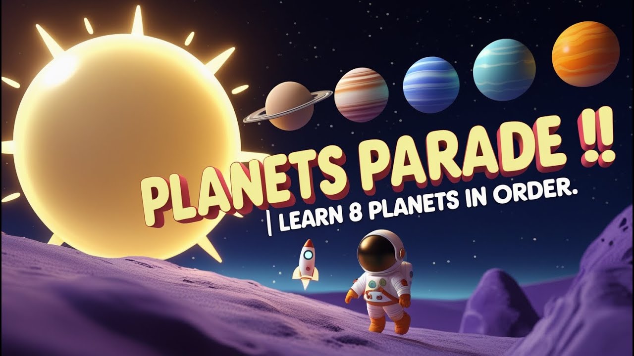 🚀 Planets Parade! Learn 8 Planets in Order | 3D Solar System for Kids 🌎 ...