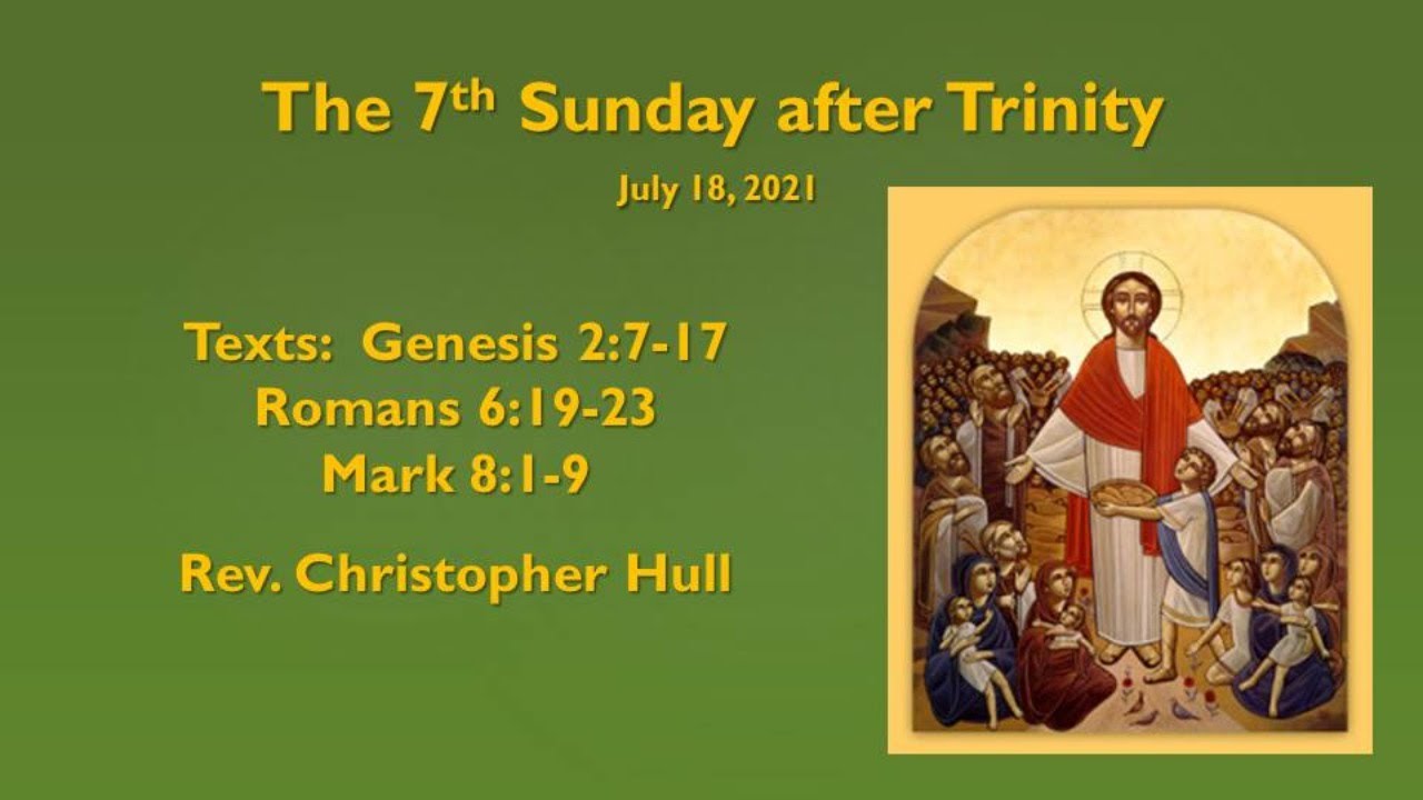 The Seventh Sunday after Trinity - YouTube