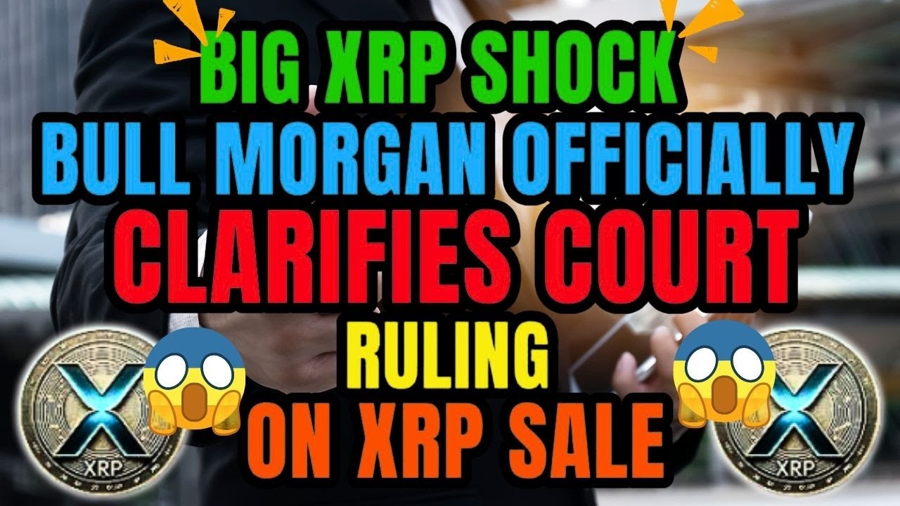 bill-morgan-just-clarify-on-xrp-sale-court-ruling-xrp-latest-news