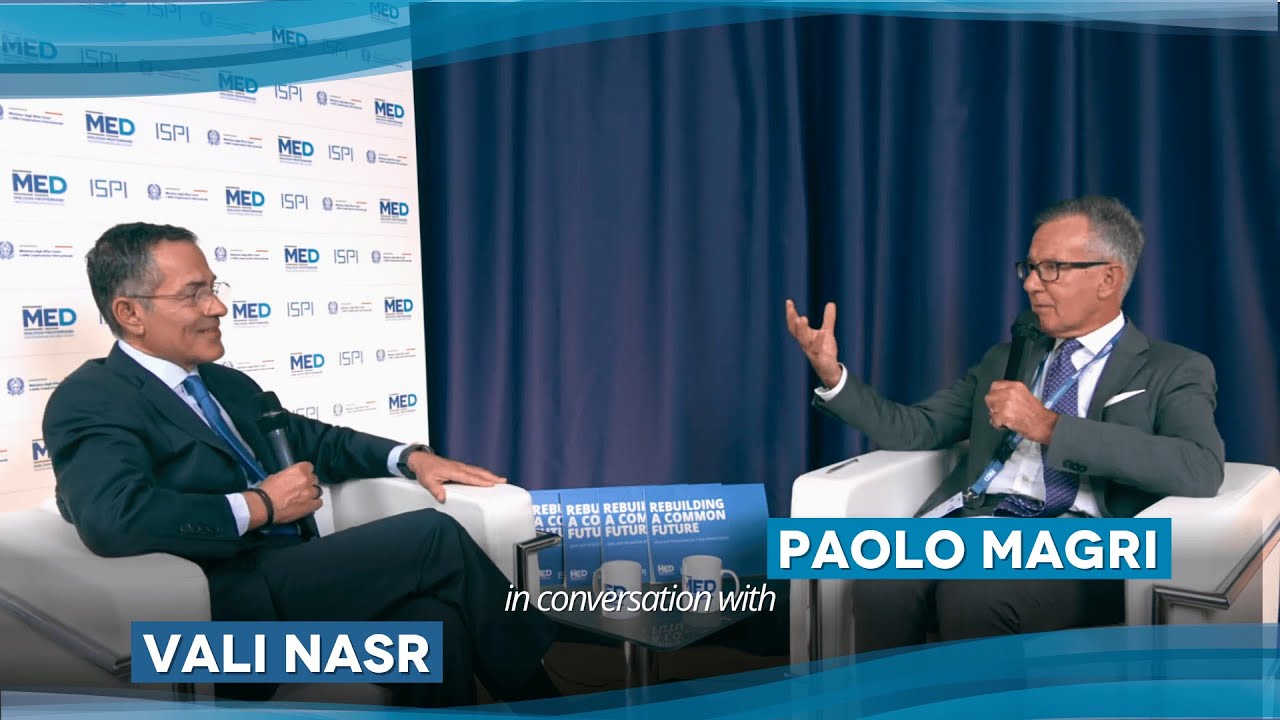 Paolo Magri in conversation with Vali Nasr | MED 2025 - YouTube
