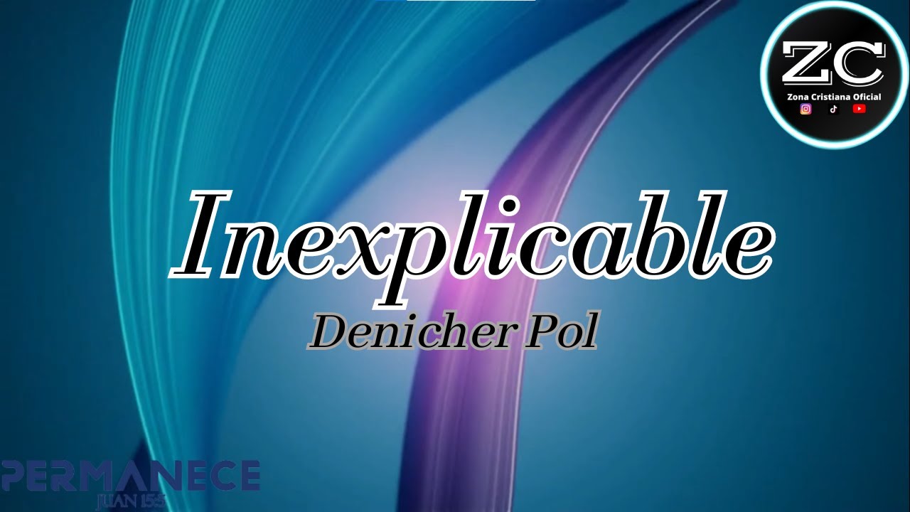Denicher Pol - Inexplicable Cover - LETRA - YouTube