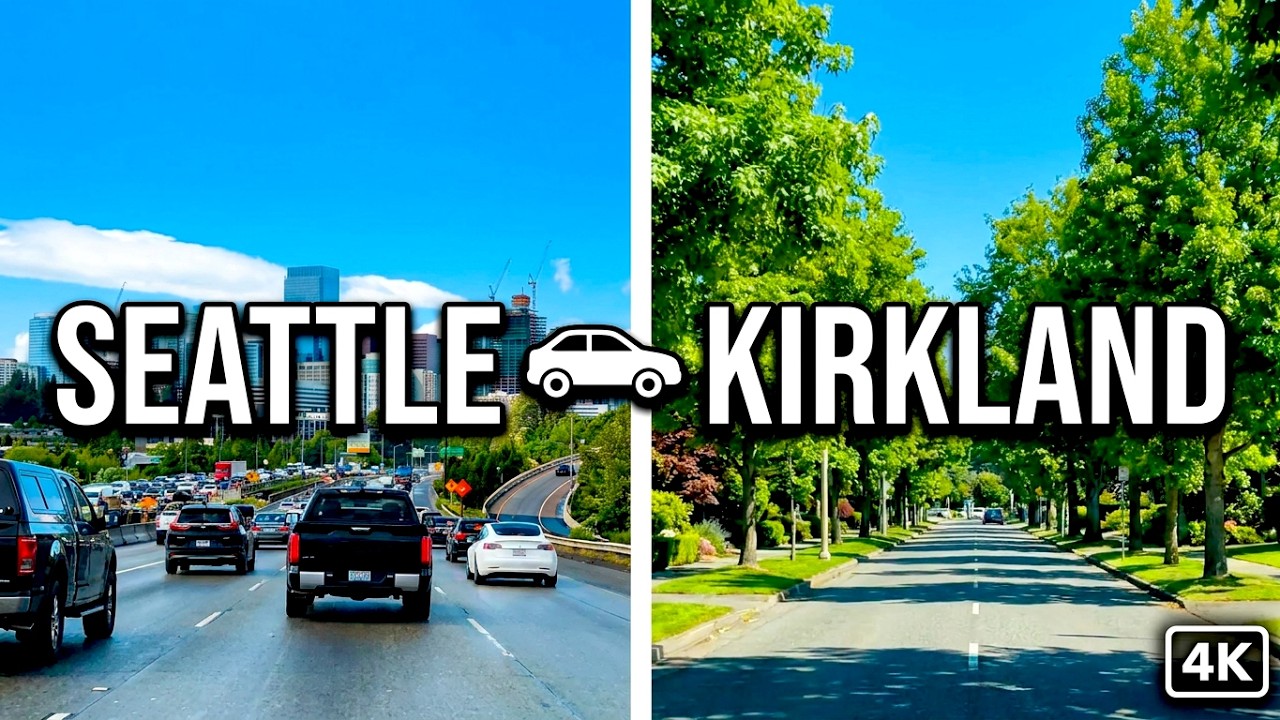 🌉🚗 [4K] Seattle to Kirkland Scenic Drive | Downtown I-5, SR90, SR405 ...