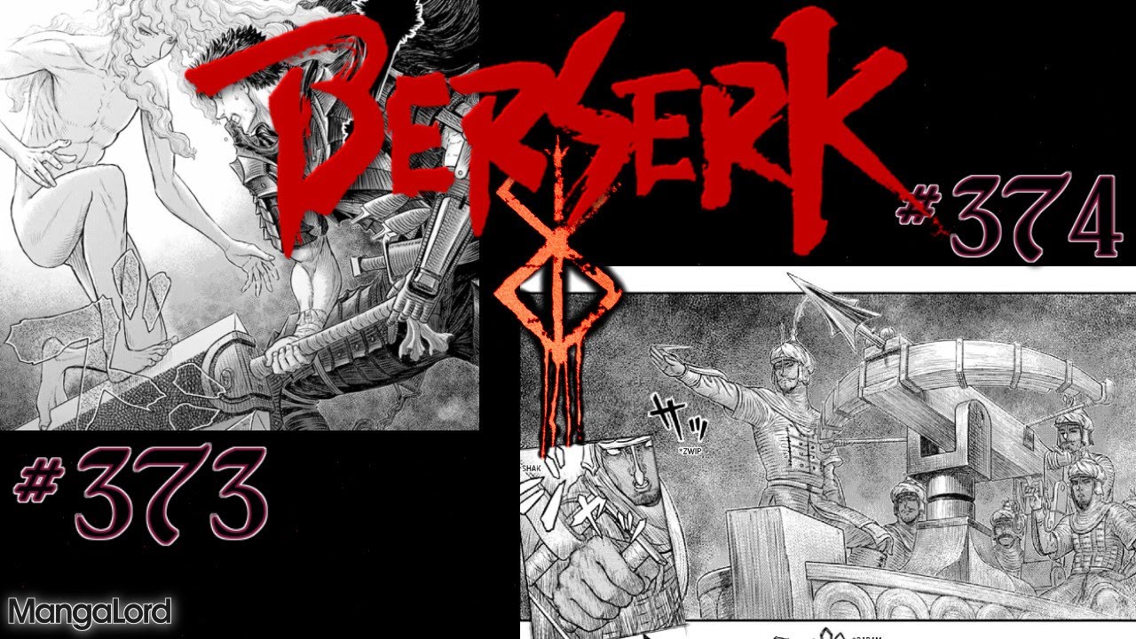Berserk capítulos #373 #374 y algunas otras cosas - YouTube