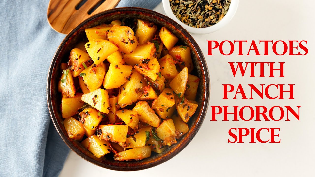 Panch Phoron Potatoes / Aloo Sabji with Bengali Spice Mix / Potato ...