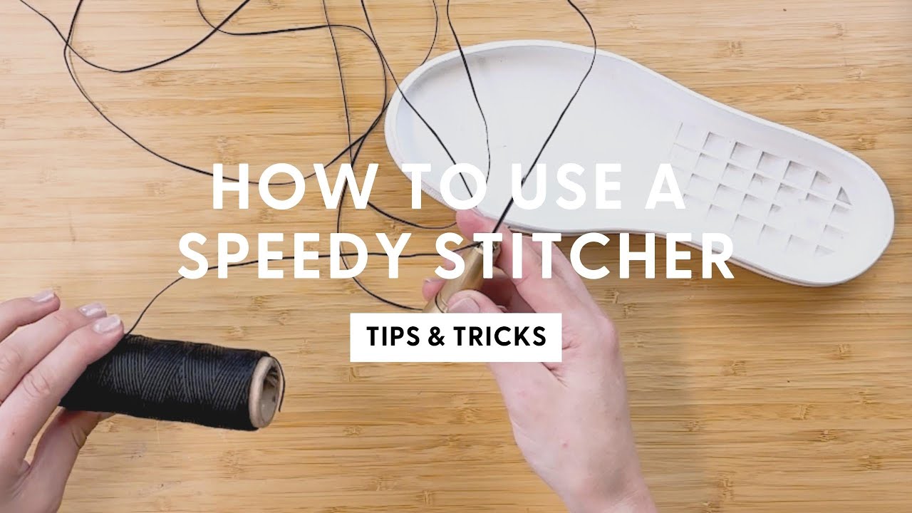 How To Use a Speedy Stitcher in DIY Shoemaking 👟 - YouTube