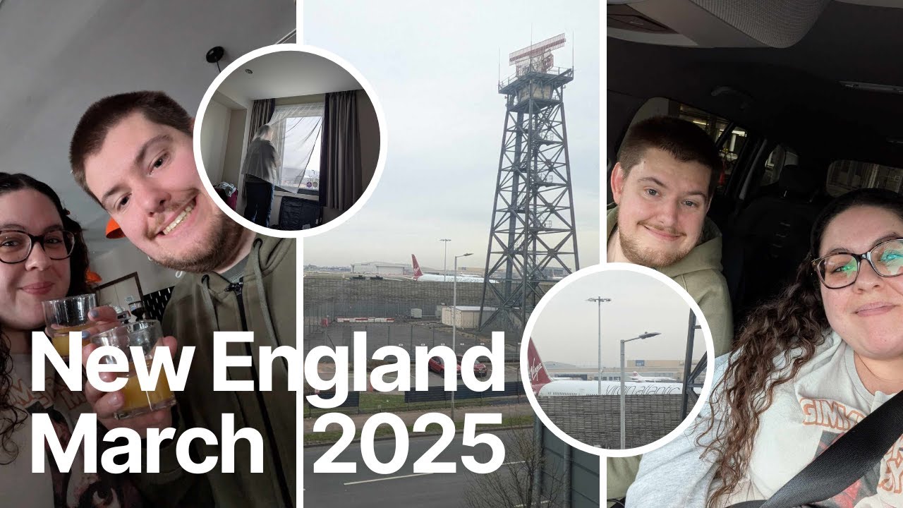 New England March 2025 - Failed Travel Day (Heathrow Power Cut And ...